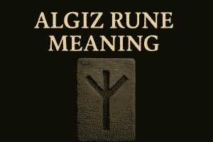 Algiz Rune Meaning: Protection, Symbolism & How to Use It